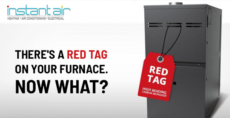 There's A Red Tag On Your Furnace. Now What? Instant Air